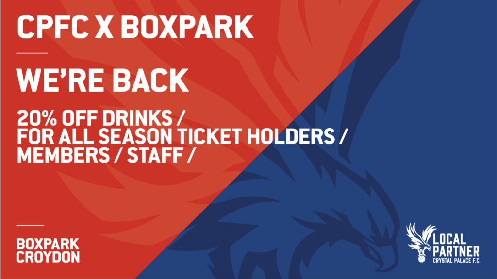 Boxpark Croydon Reignites Local Partnership with Crystal Palace FC ...